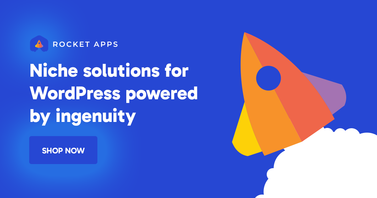 Rocket Apps – WordPress plugins for Gravity Forms, WooCommerce, Open Graph, Project Management ...